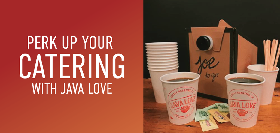 Catering – Java Love Coffee Roasting Co.